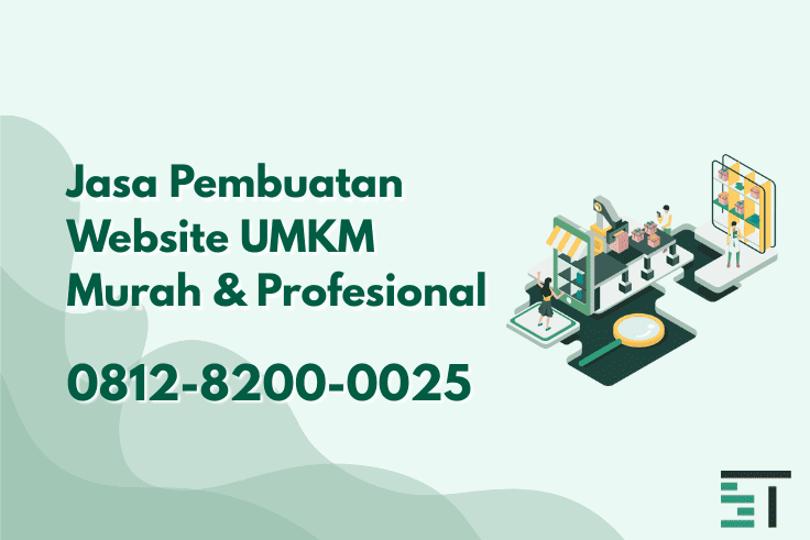Jasa Pembuatan Website UMKM dan UKM Custom Termurah