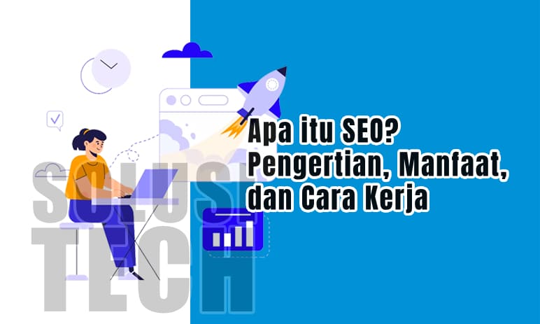 Panduan Lengkap API: Manfaat, Cara Kerja dan Contohnya