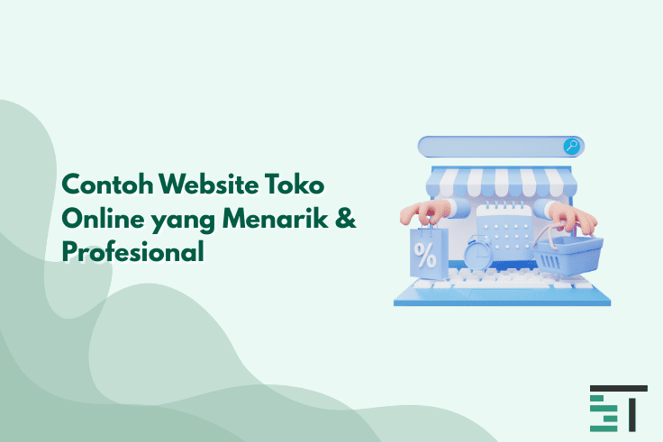 Contoh Website Toko Online yang Menarik & Profesional